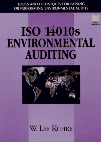 ISO 14010s Environmental Auditing: Tools and Techniques for Passing or ...
