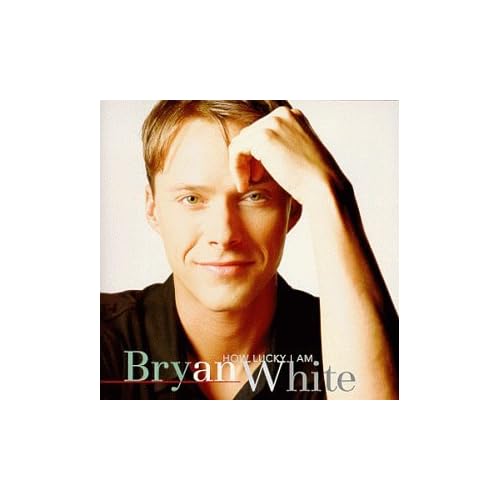 Bryan White - How Lucky I Am - Amazon.com Music