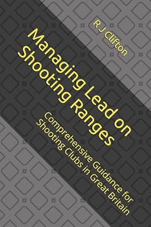 Managing Lead on Shooting Ranges: Comprehensive Guidance for Shooting ...