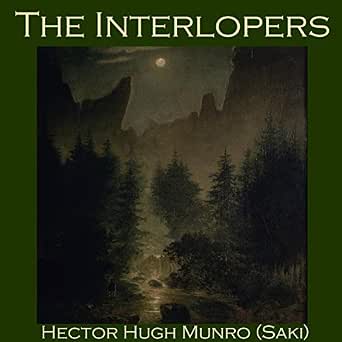Amazon.com: The Interlopers (Audible Audio Edition): Hector Hugh Munro ...