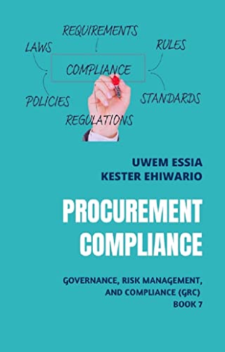 Amazon.com: PROCUREMENT COMPLIANCE: Governance, Risk Management and ...