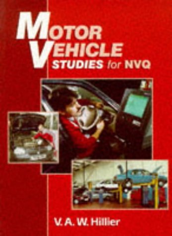 Motor Vehicle Studies for NVQ: Hillier, V. A. W.: 9780748720118: Amazon ...