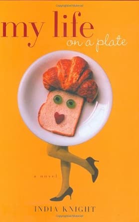 Amazon.com: My Life on a Plate: 0046442093972: Knight, India: Books