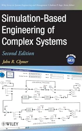 Buy Simulation-Based Engineering of Complex Systems 2e (Wiley Series in ...