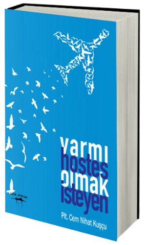 Amazon.com: Var mi Hostes Olmak Isteyen: 9786051480497: Cem Nihat Kuscu ...