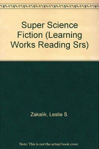 Amazon | Super Science Fiction (Learning Works Reading Srs) | Zakalik ...