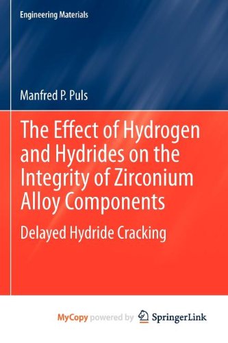 Amazon.com: The Effect of Hydrogen and Hydrides on the Integrity of ...