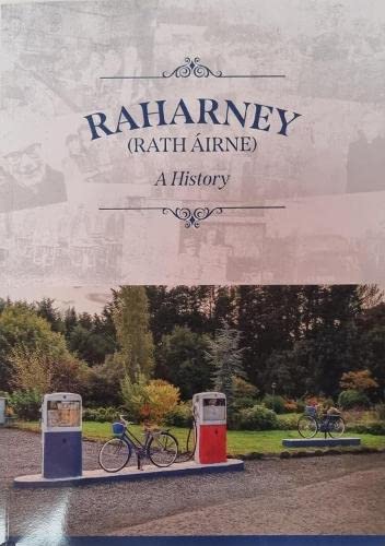 Buy Raharney: A History Book Online at Low Prices in India | Raharney ...