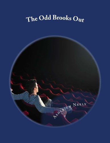 The Odd Brooks Out (The Brooks Kids): Neely, Ms. Ashleigh, Emery, Ms ...