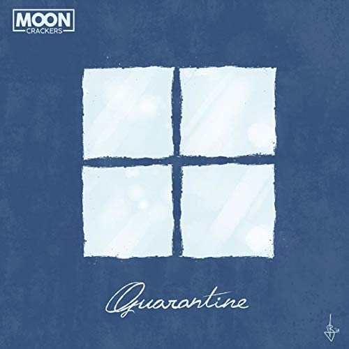 Play Quarantine by Moon Crackers on Amazon Music