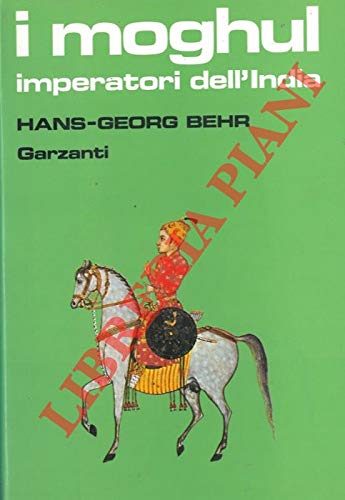 Amazon.com: I Moghul. Splendore e potenza degli imperatori dell'India ...