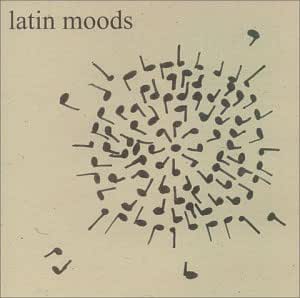 Latin Moods - Amazon.com Music