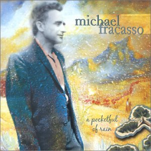 Fracasso, Michael - A Pocketful of Rain - Amazon.com Music