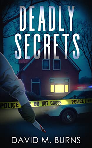 Amazon.com: Deadly Secrets eBook : Burns, David: Kindle Store