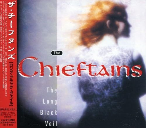 Long Black Veil: The Chieftains, Mick Jagger, Nicky Scott, Ned Mann ...