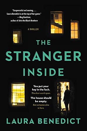 Amazon.com: The Stranger Inside: 9780316444934: Benedict, Laura: Books