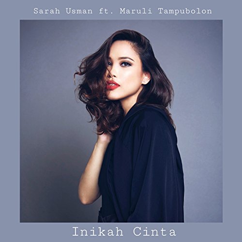 Inikah Cinta (feat. Maruli Tampubolon) by Sarah Usman on Amazon Music ...