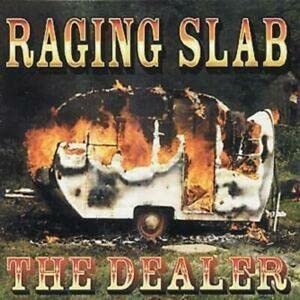 Raging Slab - Raging Slab-the Dealer - Amazon.com Music