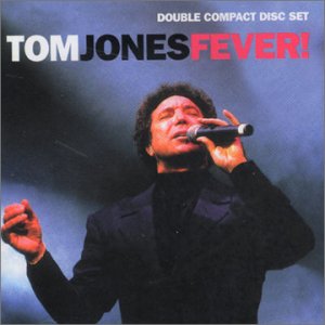 Fever!: Tom Jones: Amazon.es: CD y vinilos}