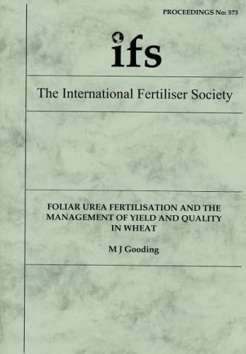 Foliar Urea Fertilisation and the Management of Yield and Quality in ...