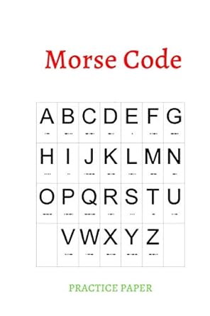 MORSE CODE PRACTICE PAPER: Writing Notebook / Journal | Learn And ...