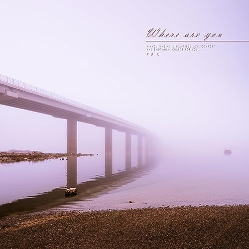 Play Where are you by Yu E on Amazon Music