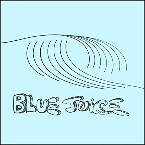 Amazon.com: The Best of Blue Juice [Explicit] : Blue Juice: Digital Music
