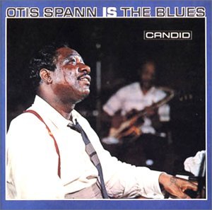 Spann, Otis - Otis Spann Is the Blues - Amazon.com Music