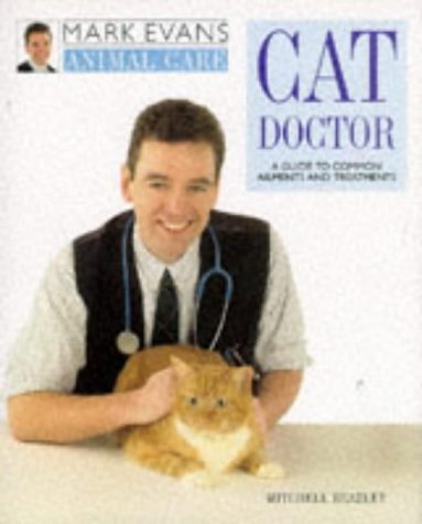Cat Doctor (Mark Evans Animal Care): Mark Evans: 9781857327977: Amazon ...