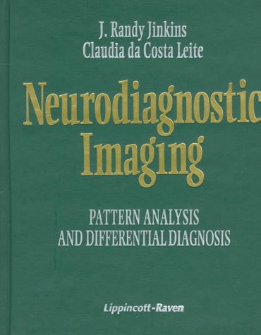 Neurodiagnostic Imaging: Pattern Analysis and Differential Diagnosis ...