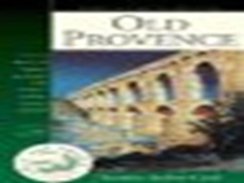 Old Provence: Theodore Andrea Cook: theodore-andrea-cook: 9781902669199 ...