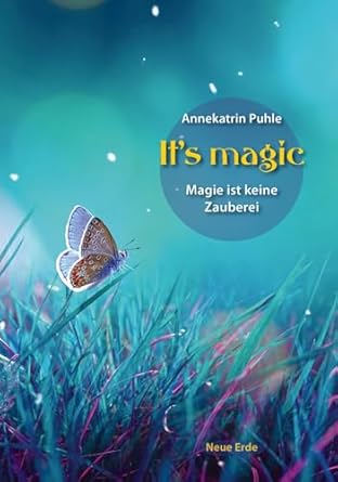 Amazon.com: It's magic: Magie ist keine Zauberei: 9783890607795: Puhle ...