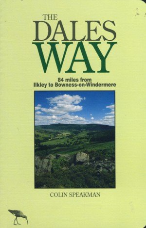The Dales Way (Dalesman Long Distance Walks S.): Amazon.co.uk: Speakman ...