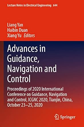 Advances in Guidance, Navigation and Control: Proceedings of 2020 ...