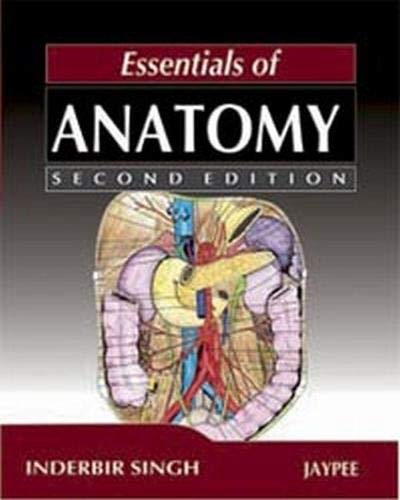 Essentials of Anatomy: 9788184484618: Medicine & Health Science Books ...