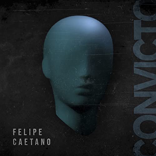 Écouter Convicto par Felipe Caetano sur Amazon Music Unlimited