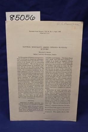 NATURAL MORTALITY AMONG INDIANA BLUEGILL SUNFISH: William E. Ricker ...