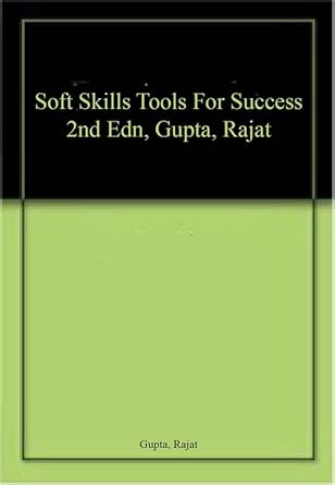 Amazon.in: Buy Soft Skills: Tools for Success 2nd edn Book Online at ...