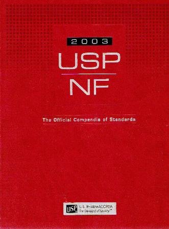 United States Pharmacopeia-National Formulary (USP26 NF21): United ...