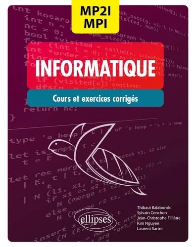 Amazon.com: Informatique - MP2I/MPI - CPGE 1re et 2e années: Cours et ...