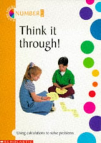 Think It Through! (Maths Focus Kit 4): Sandra Roberts: 9780590536936 ...