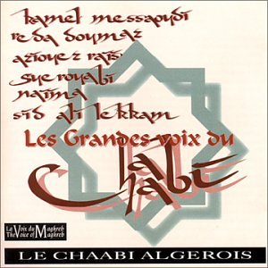 Grandes Voix du Chaabi : Compilation: Amazon.es: CD y vinilos}
