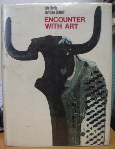 Encounter with art: Amazon.co.uk: Hastie, W. Reid, Schmidt, Christian ...