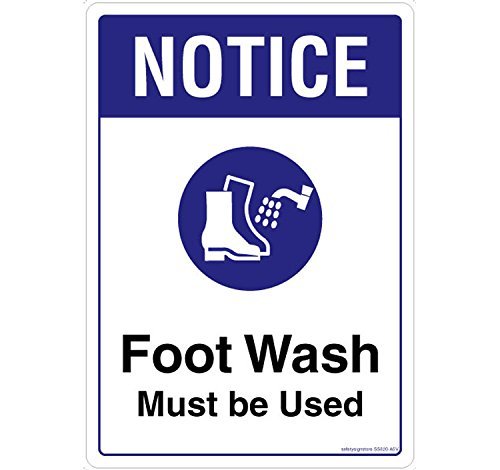NOTICE: Foot Wash Must be Worn, (SS820-A4V-05), Material: 3M Self ...
