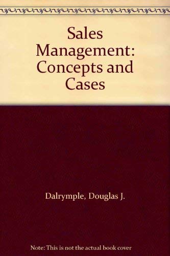 Sales Management: Concepts and Cases: Dalrymple, Douglas J., Cron ...