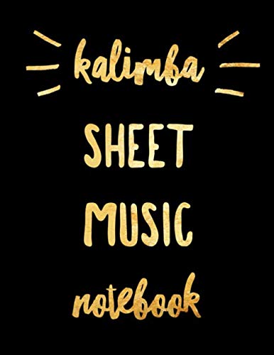Kalimba Sheet Music Notebook: Blank 12 Staves, 120 Pages Music ...
