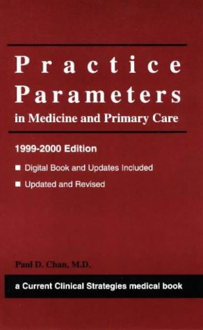 Practice Parameters in Medicine and Primary Care, Year 2000 Edition ...