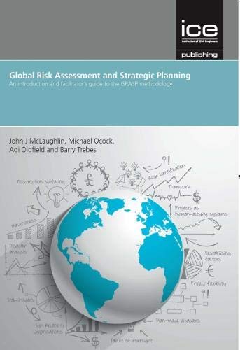 Global Risk Assessment and Strategic Planning: Barry Trebes, Agi ...