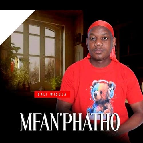 Play Dali wisela by Mfan'phatho on Amazon Music