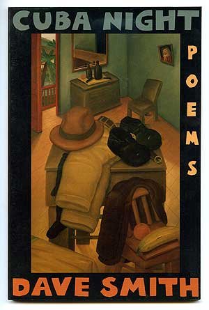 Cuba Night: Poems: Smith, Dave: 9780688095789: Amazon.com: Books